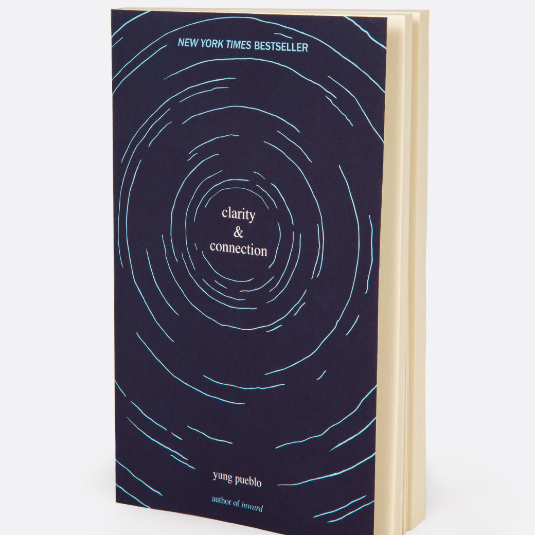 Clarity & Connection Book by Yung Pueblo – GOLDEN RULE GALLERY