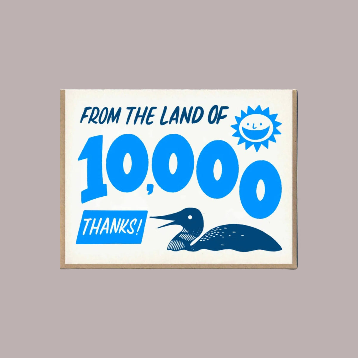 Minnesota Loon “Land of 10,000 Thanks” Thank You Card – GOLDEN RULE GALLERY
